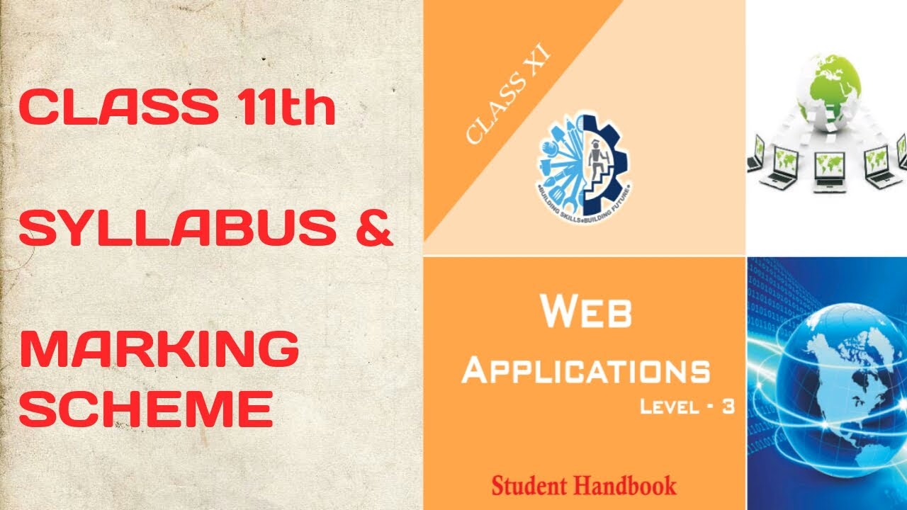 Class 11th Web Application Syllabus And Marking Scheme Youtube
