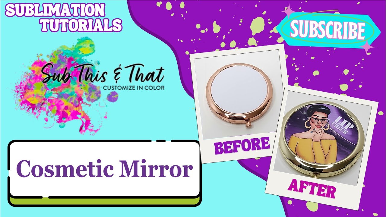 Sublimation Cosmetic (Compact) Mirror - YouTube