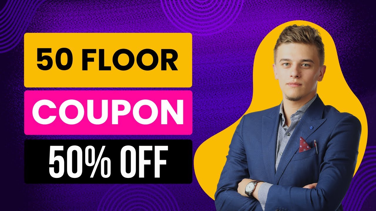 50 Floor Promo Code - 50 Floor Coupon Code That Still Works Now - YouTube
