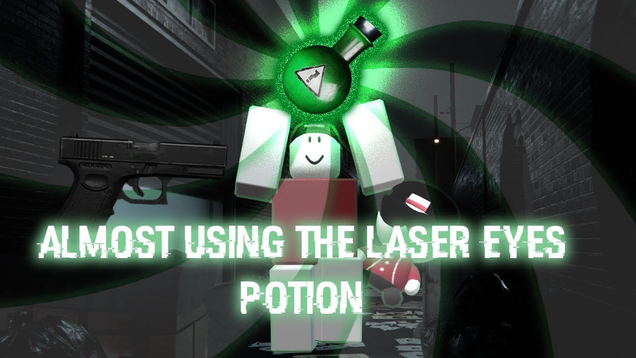Almost using the laser eyes potion - YouTube