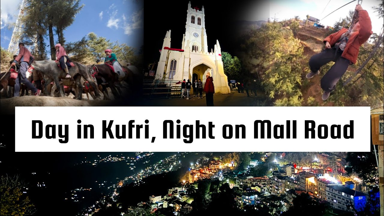 A Day in Kufri | Kufri Shimla | Shopping on Mall Road Shimla | Himachal ...