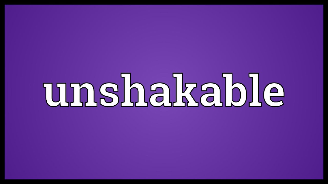 Unshakable Meaning - YouTube