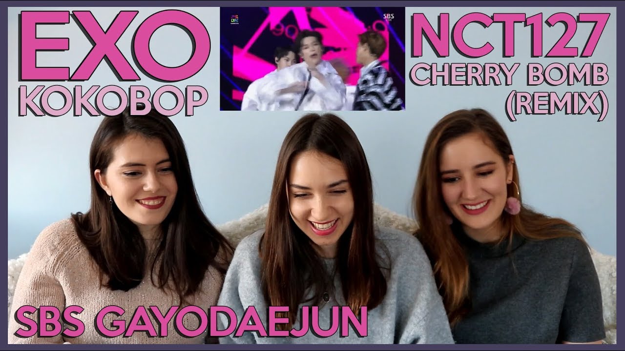 (TR) EXO - KOKOBOP & NCT127 - CHERRY BOMB (REMIX) 2017 SBS GAYODAEJUN ...