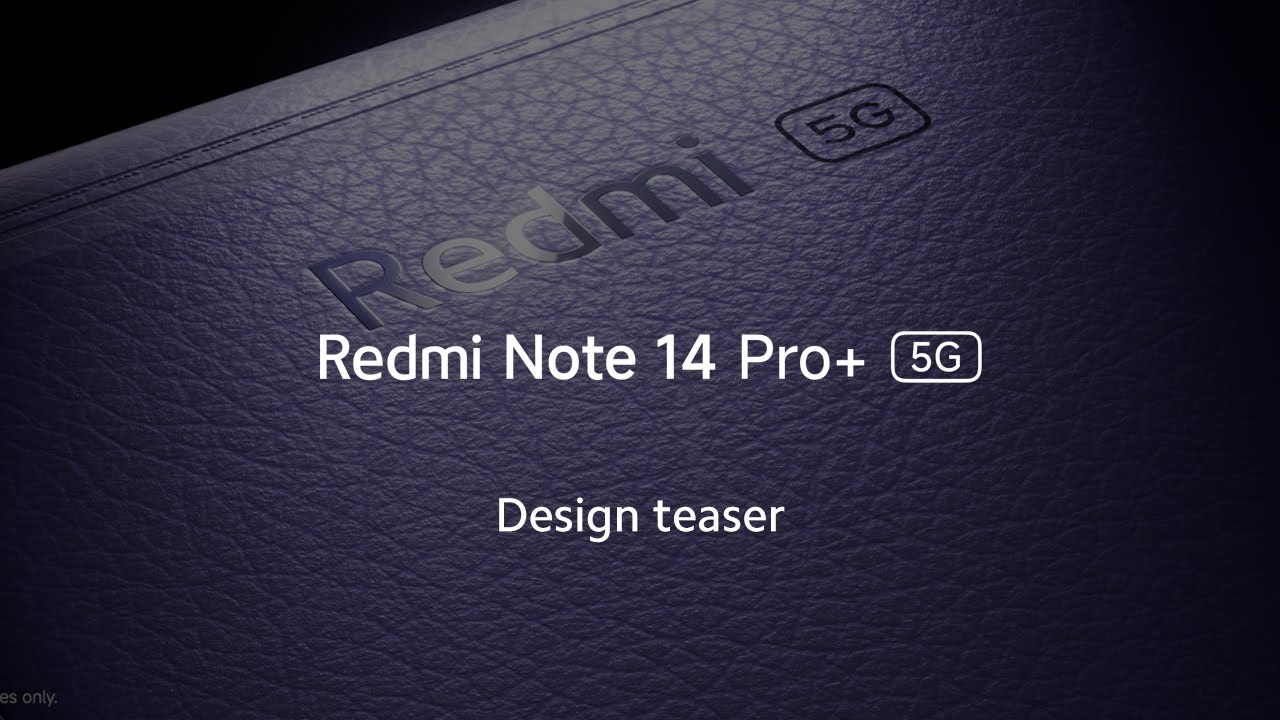 Redmi Note 14 Pro Plus 5G | Design Teaser - YouTube