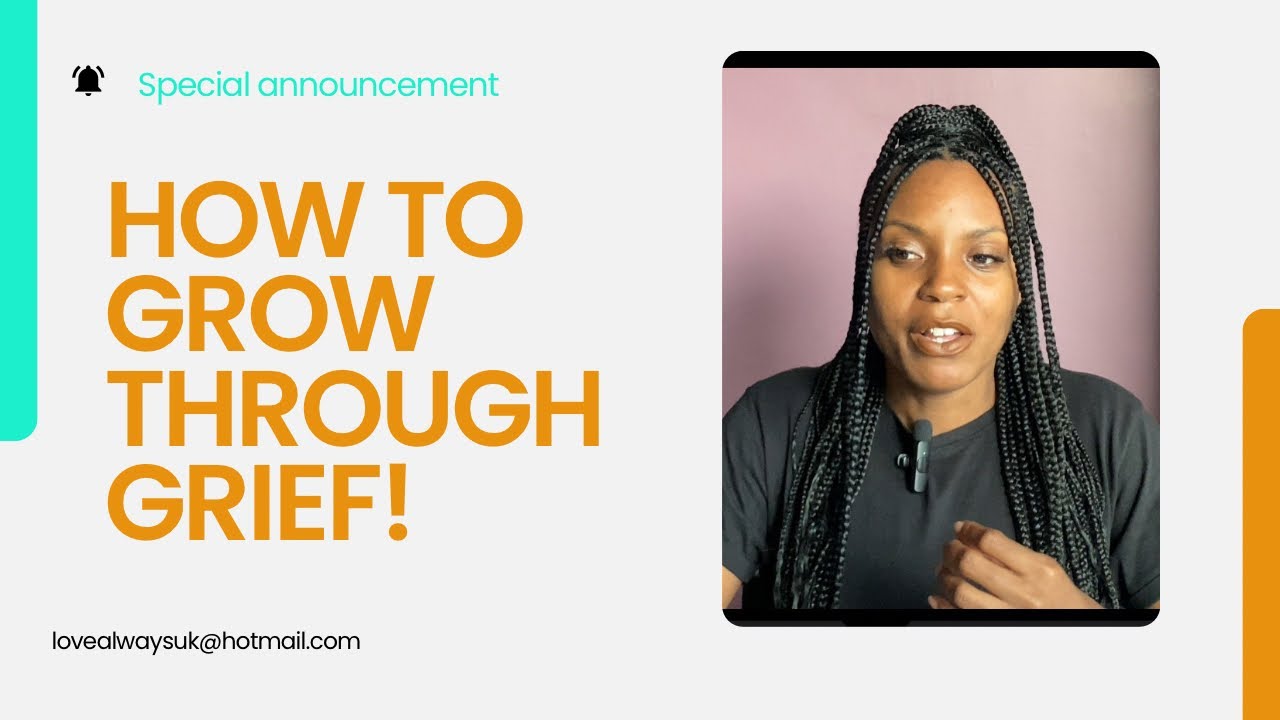 How to process grief and change to grow through the pain~Episode 3 ...