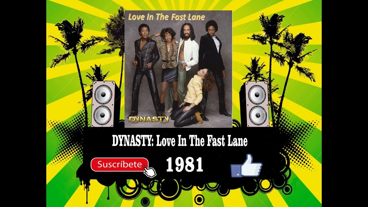 Dynasty - Love In The Fast Lane (Radio Version) - YouTube