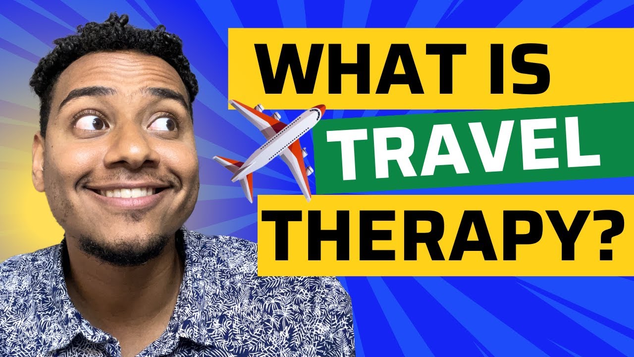 Travel Physical Therapy 101. Basics of travel therapy. MUST WATCH - YouTube