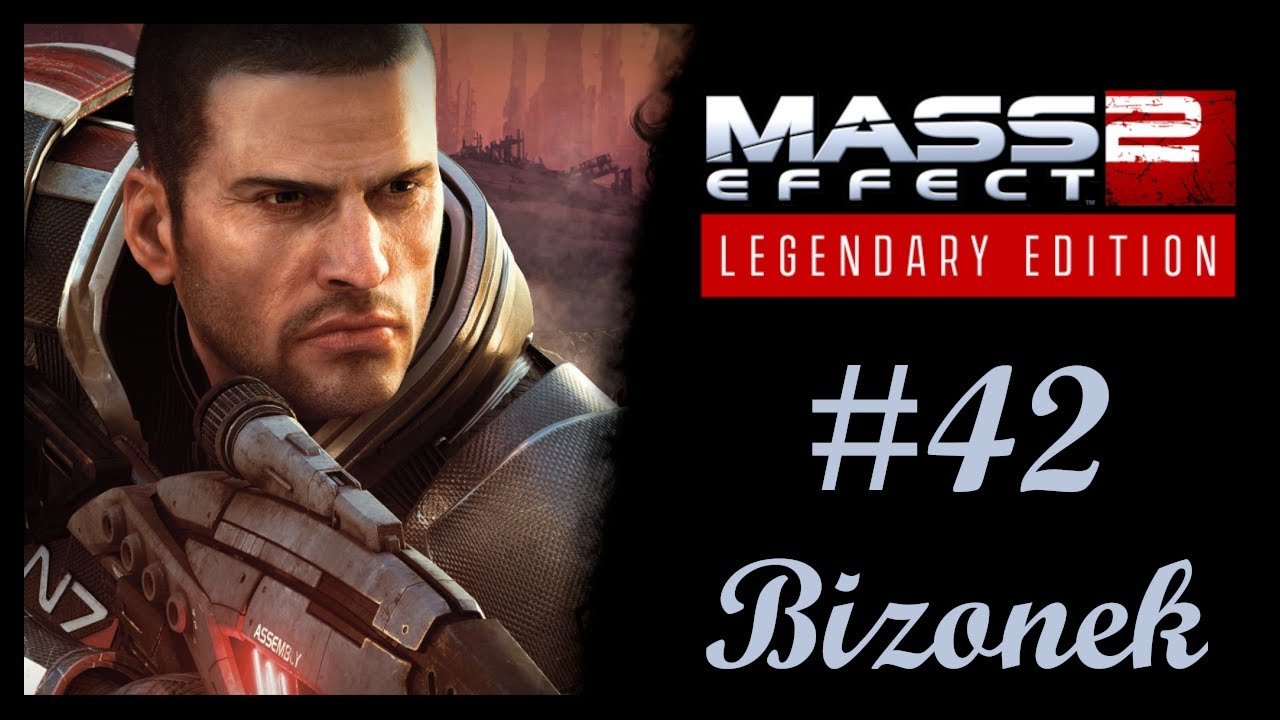 Mass Effect 2 [Edycja Legendarna] PL #42 - Kolyat! - YouTube