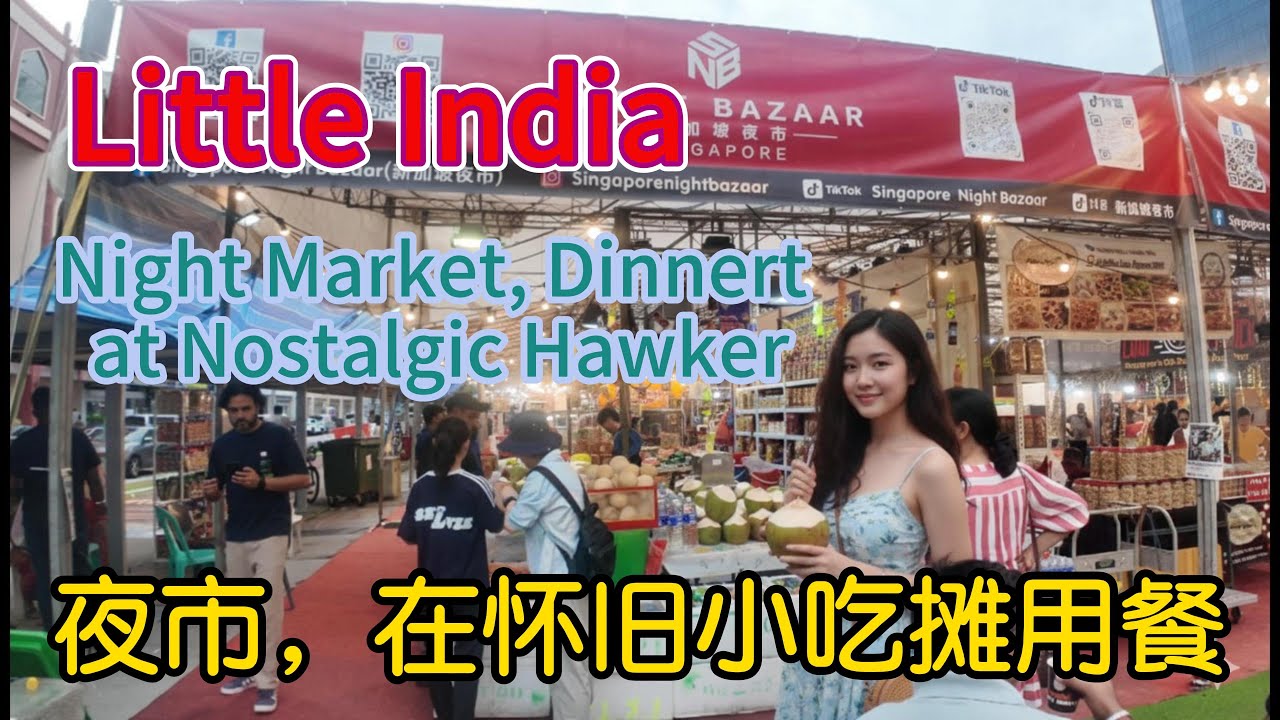 ! Explore the Vibrant Deepavali Night Market @Serangoon Road! Dinner ...