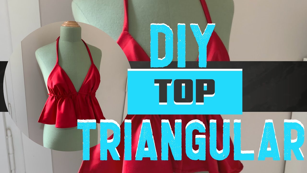 DIY TOP TRIANGULAR FRUNCIDO // Cosiendo Con Carlos - YouTube