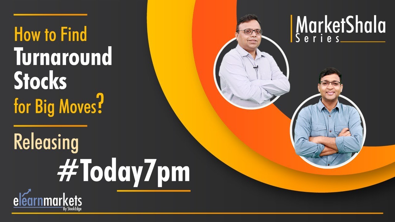 Releasing 7pm Today How To Find Turnaround Stocks For Big Moves releasing-7pm-today-how-to-find-turnaround-stocks-for-big-moves