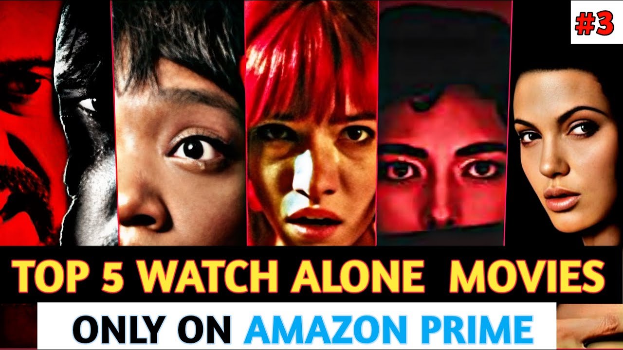 TOP 5 Best " WATCH ALONE " MOVIES must watch | part 3 | Romance, Adult ...