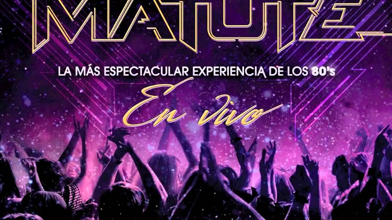 Matute Estrella De Los 80`s Medley En Vivo - YouTube