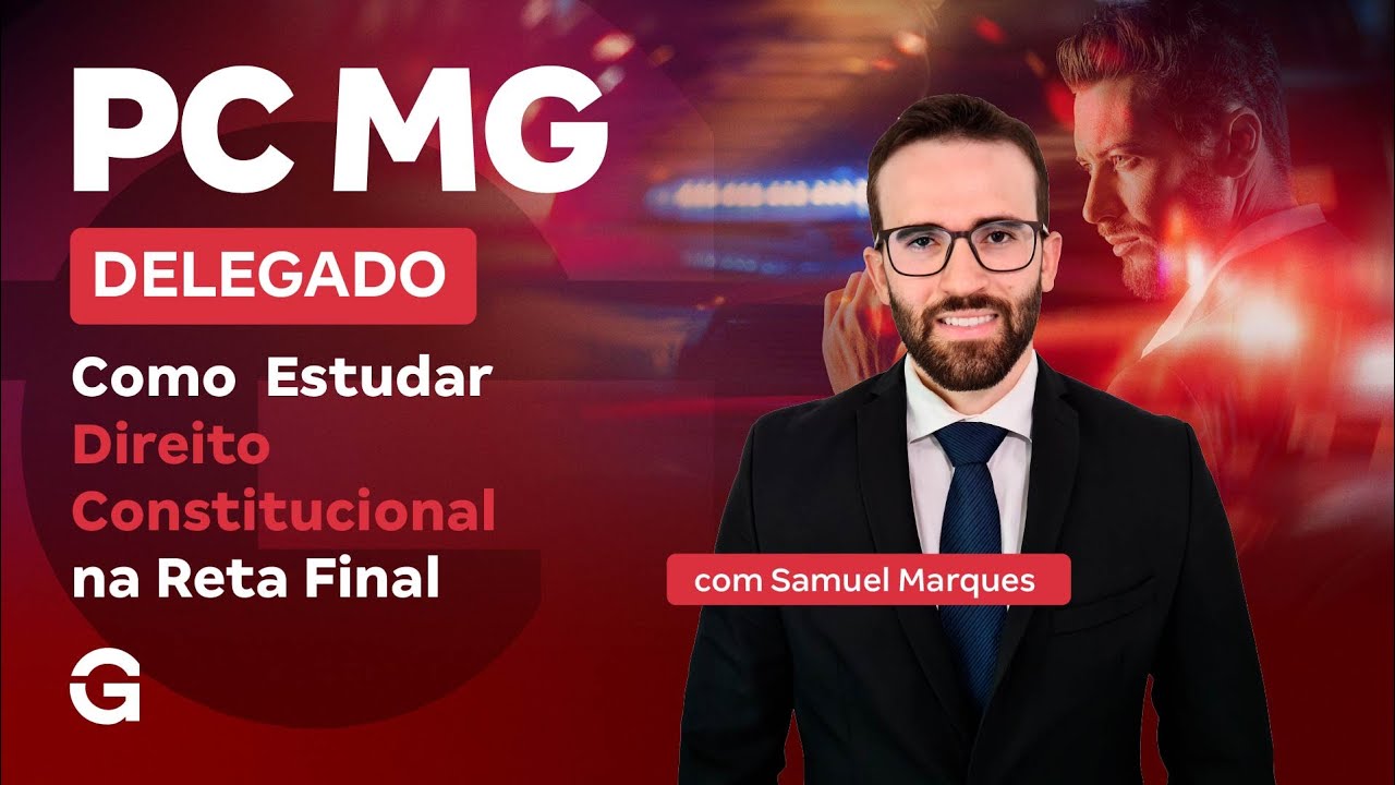 Concurso Delta MG | Como Estudar Direito Constitucional na Reta Final ...