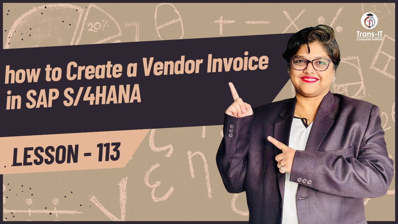 #lecture 113: how to Create a Vendor Invoice in SAP S/4 HANA | # ...