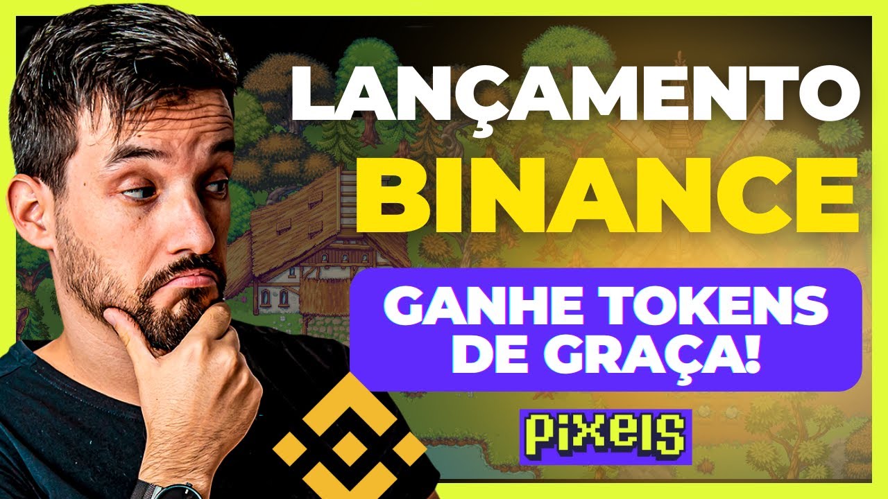 LANÇAMENTO DA CRIPTOMOEDA PIXEL (PIXELS) NA BINANCE LAUNCHPOOL - COMO ...
