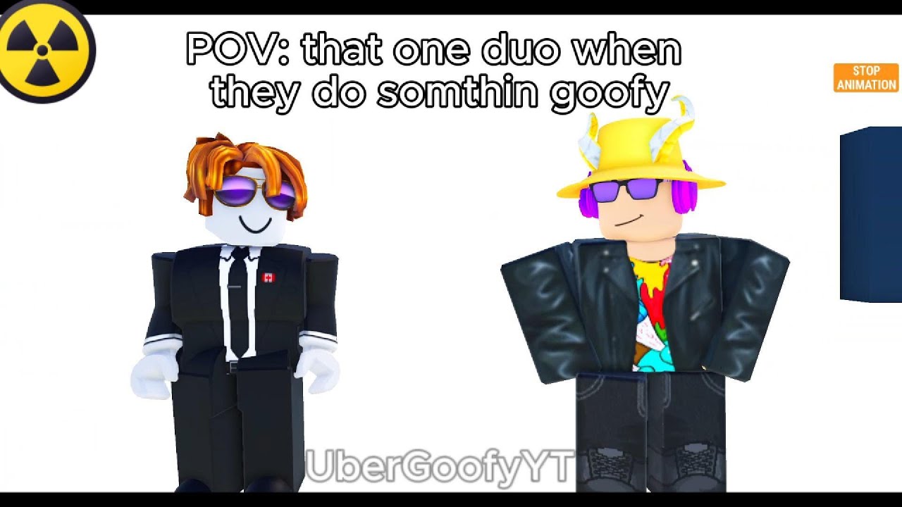 POV: that one duo when they do somethin goofy: - YouTube