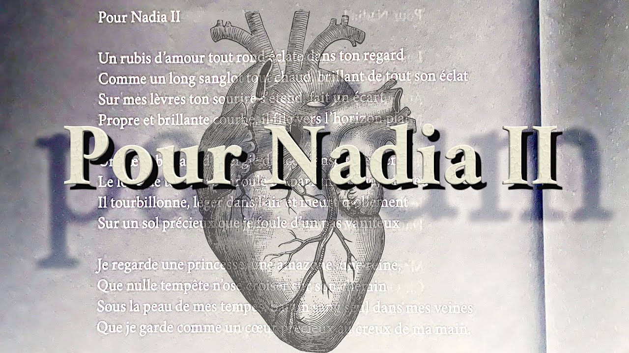 Pour Nadia II - YouTube