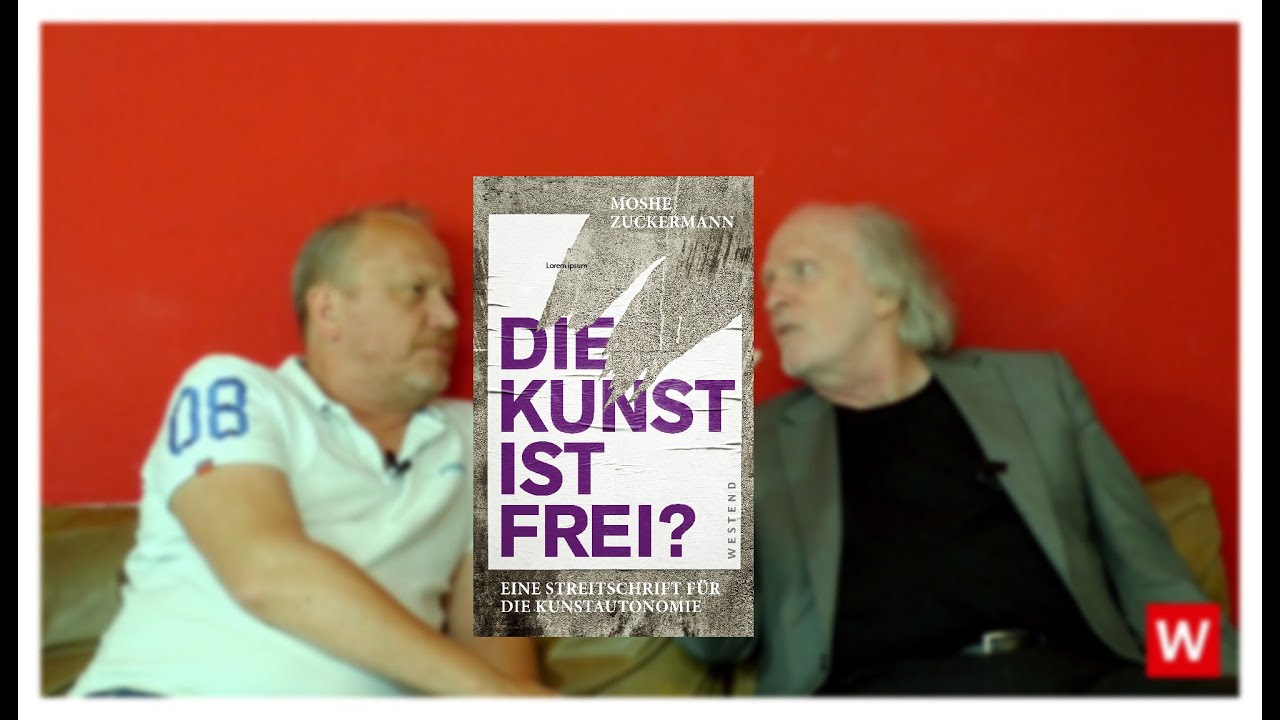 Moshe Zuckermann im Gespräch mit Markus J. Karsten - „Ist die Kunst ...