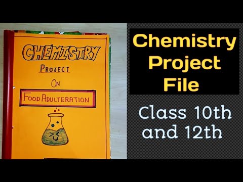 Chemistry Project file 10th and 12th class CBSE/School project file ...