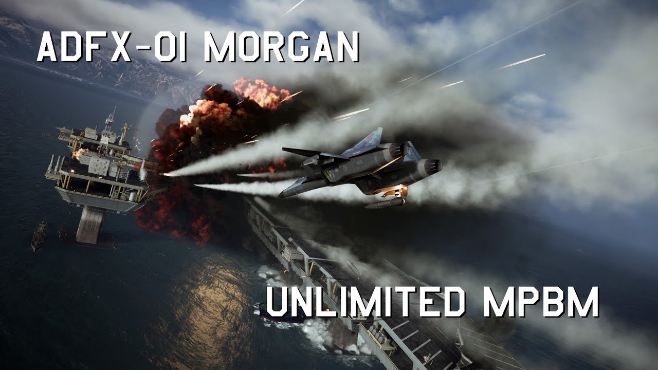 Unlimited MPBMs on Fleet Destruction! ADFX-01 Morgan | Ace Combat 7 ...