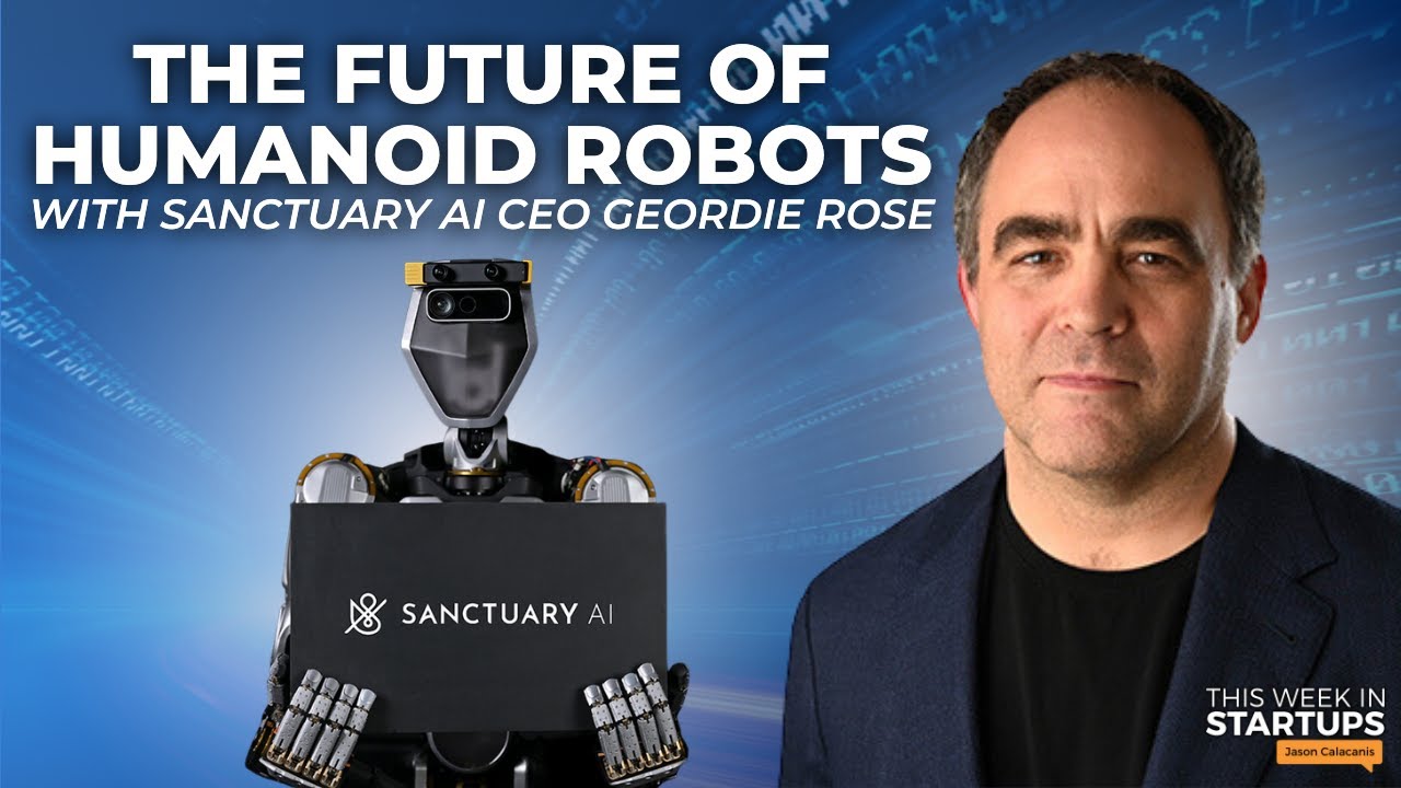 Reverse-engineering autonomy in humanoid robots with Sanctuary AI CEO ...