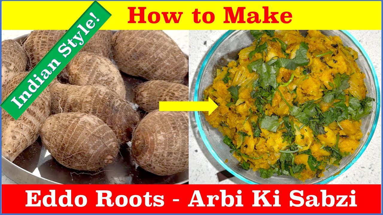 How to Make Arbi Ki Sabzi (Taro Roots/Eddo Roots). Easy Indian Cooking ...