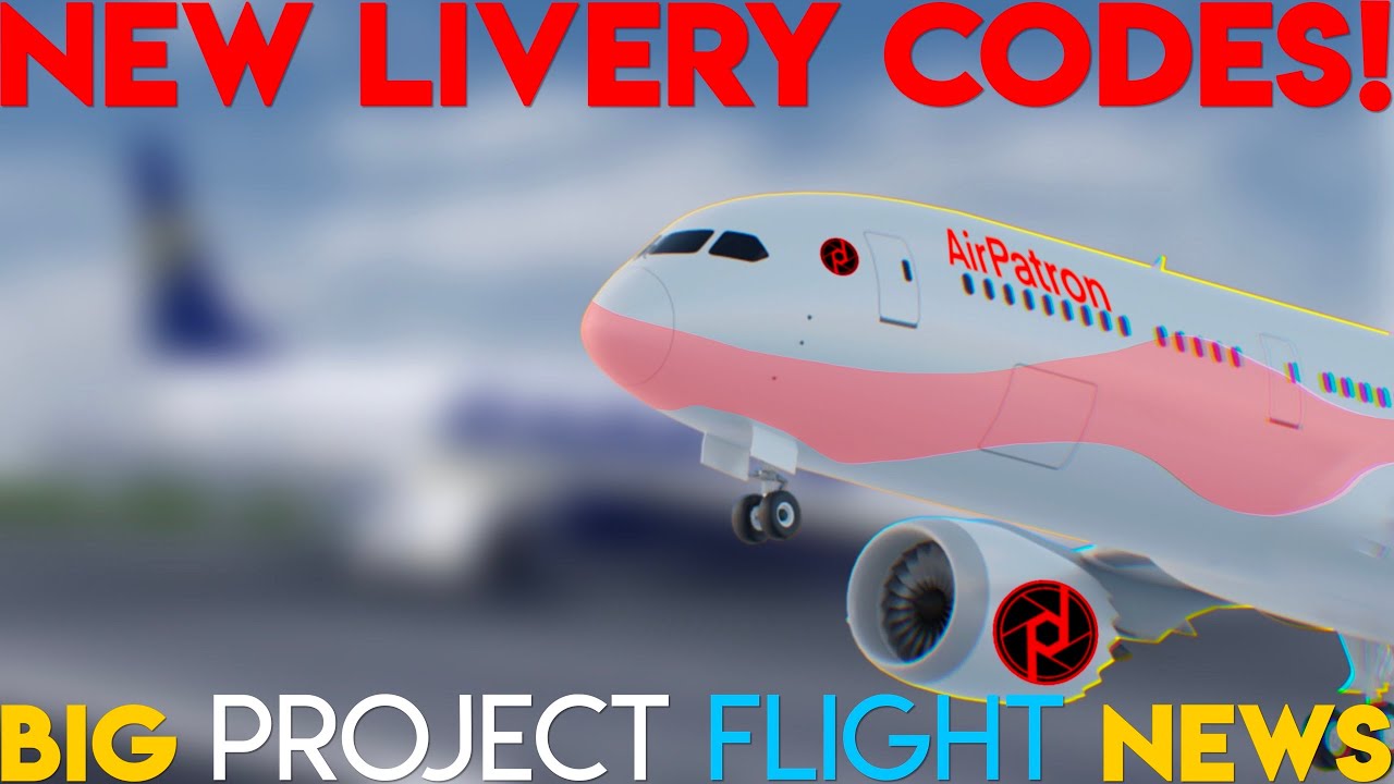 Two New Livery Codes are coming to PROJECT FLIGHT!! All NEW Project ...