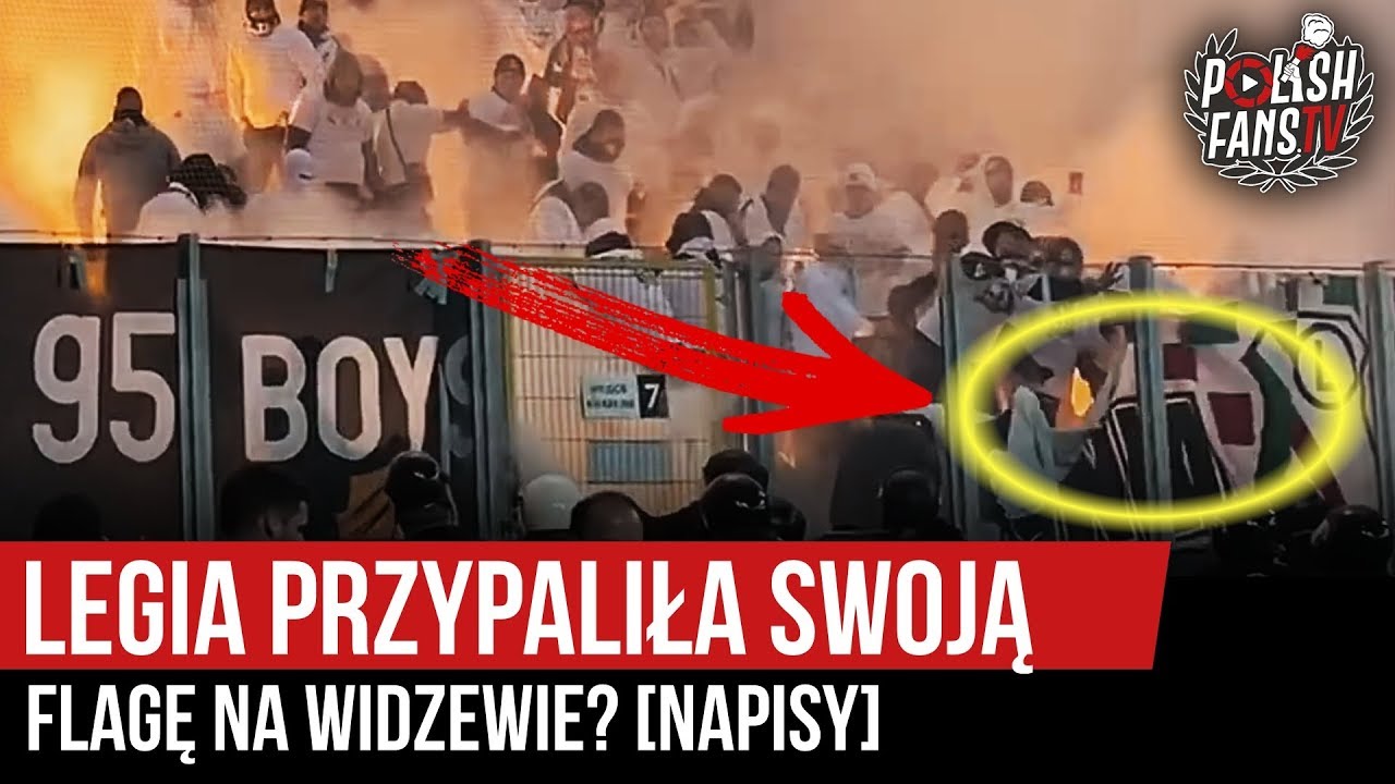 Legia przypaliła swoją flagę na Widzewie? [NAPISY] (30.10.2019 r ...