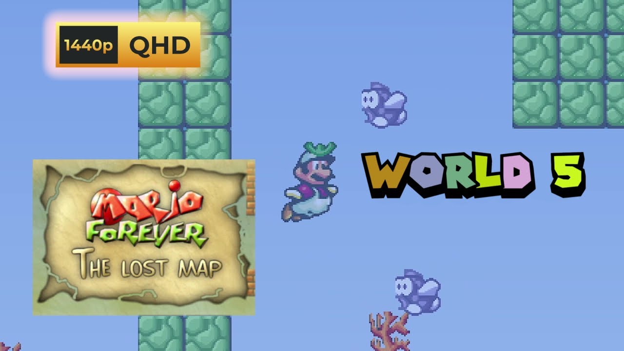 Mario Forever: The Lost Map Series Ver by Can't Sleep - World 5 ...
