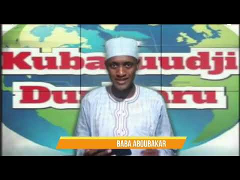 Koubaruidji douniyarou du jour haoutade bé Alh Ahmdou baba Aboubacar