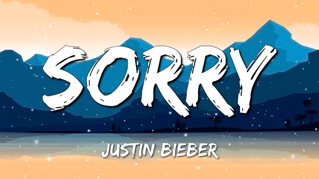 [ 1 HOUR ] Justin Bieber - Sorry (Lyrics) - YouTube Music