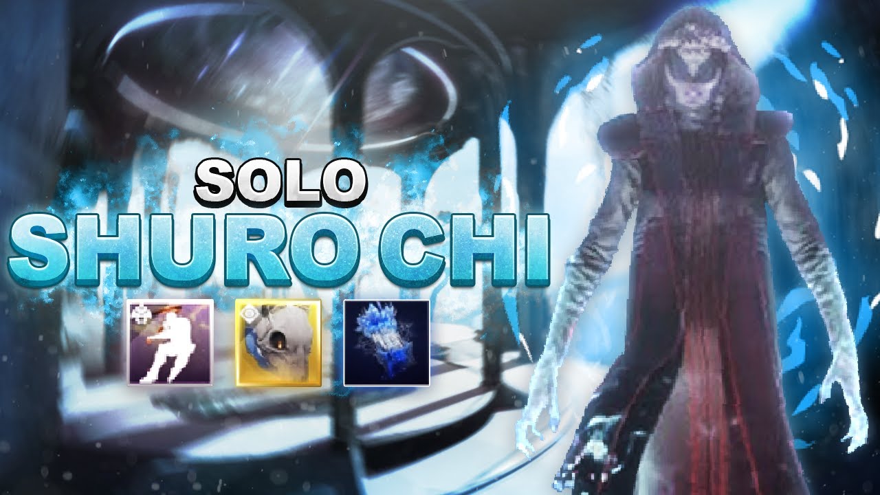 Solo Shuro Chi - Episode: Revenant [Destiny 2] - YouTube