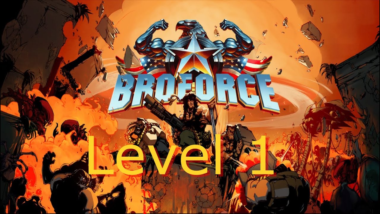 Broforce Level 1 - YouTube