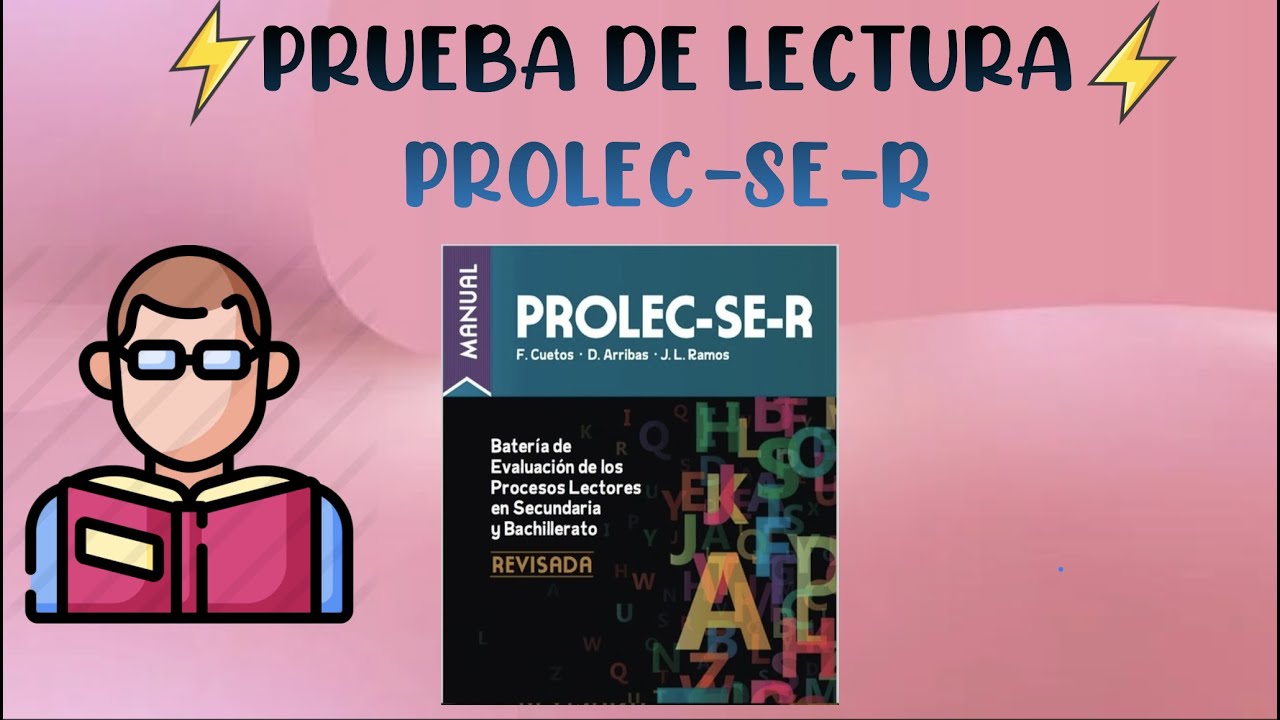 PROLEC-SE-R Batería de Evaluación de los Procesos Lectores en ...