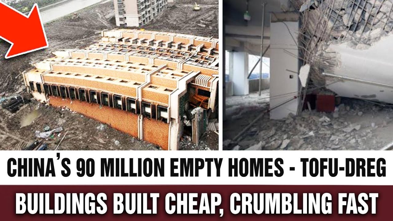 90 Million Empty Homes, Cracked Foundations — Tofu-Dreg Towers Waiting ...
