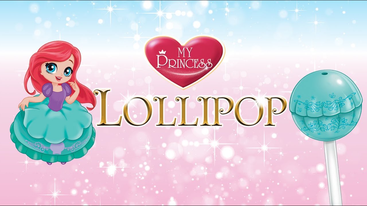 Chi troverai nella tua My Princess Lollipop? - YouTube