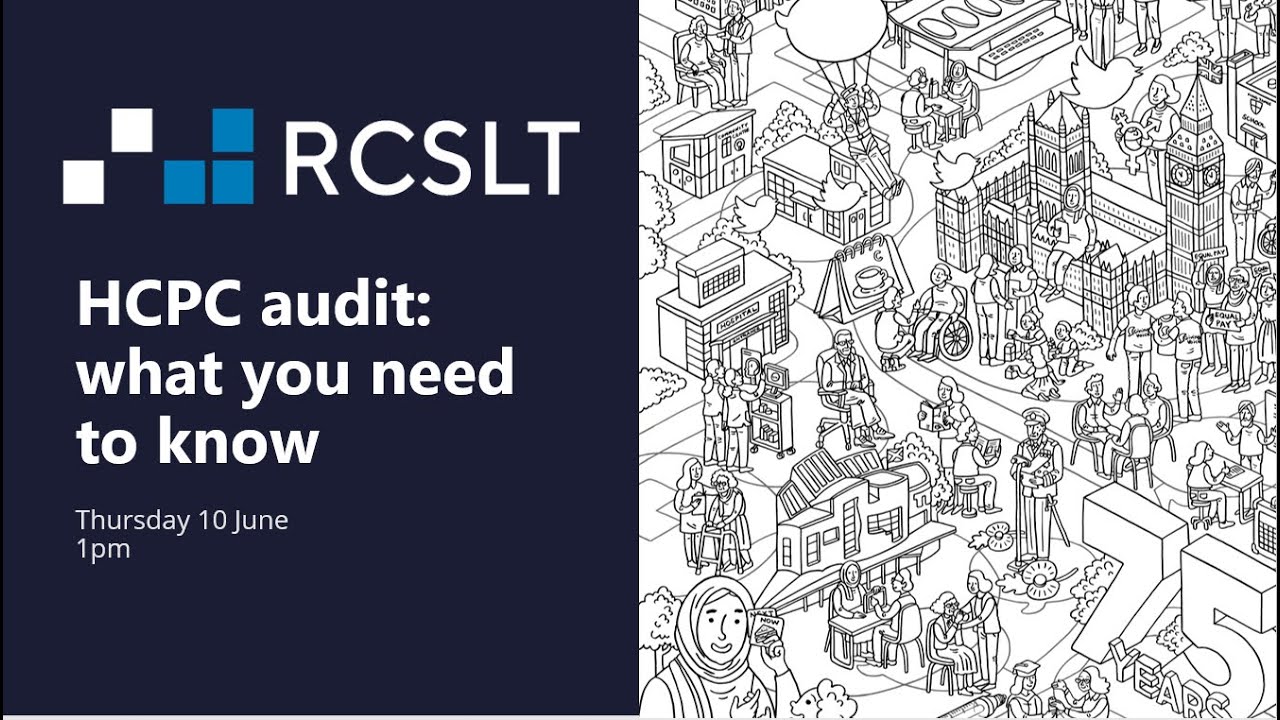 RCSLT webinar: HCPC audit - what you need to know - YouTube