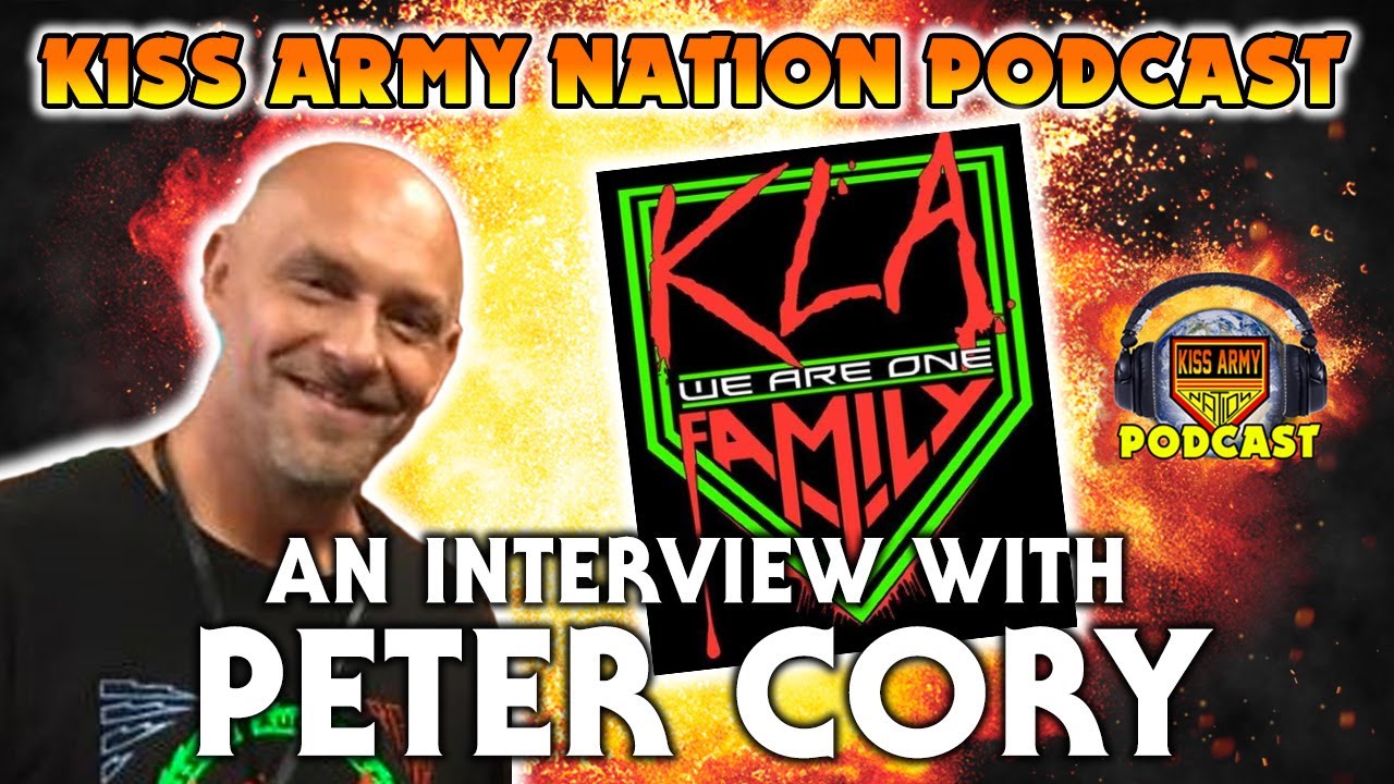 KISS ARMY NATION PODCAST Ep. 142 - An Interview with Peter Cory - YouTube