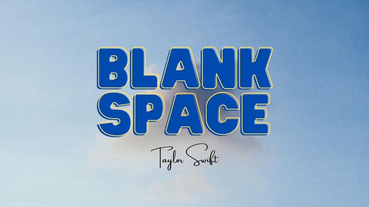 Taylor Swift's Masterpiece:Blank Space- Lyrical Song | Taylor Swift | # ...