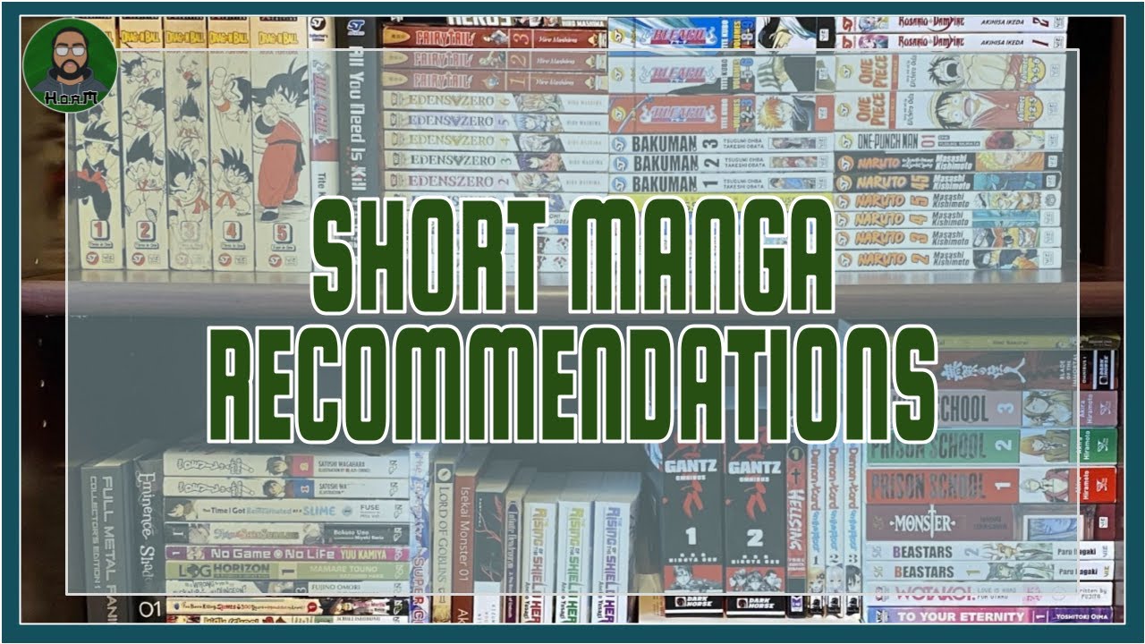SHORT MANGA SERIES RECOMMENDATIONS | 7 GREAT SERIES WITH LESS THAN 10 ...