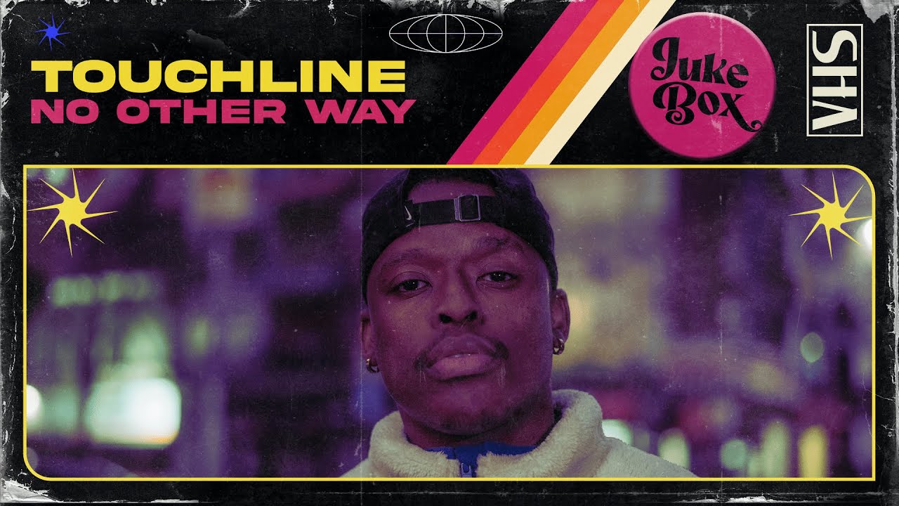 JUKEBOX I ⁠Touchline - No Other Way (Official Video) - YouTube