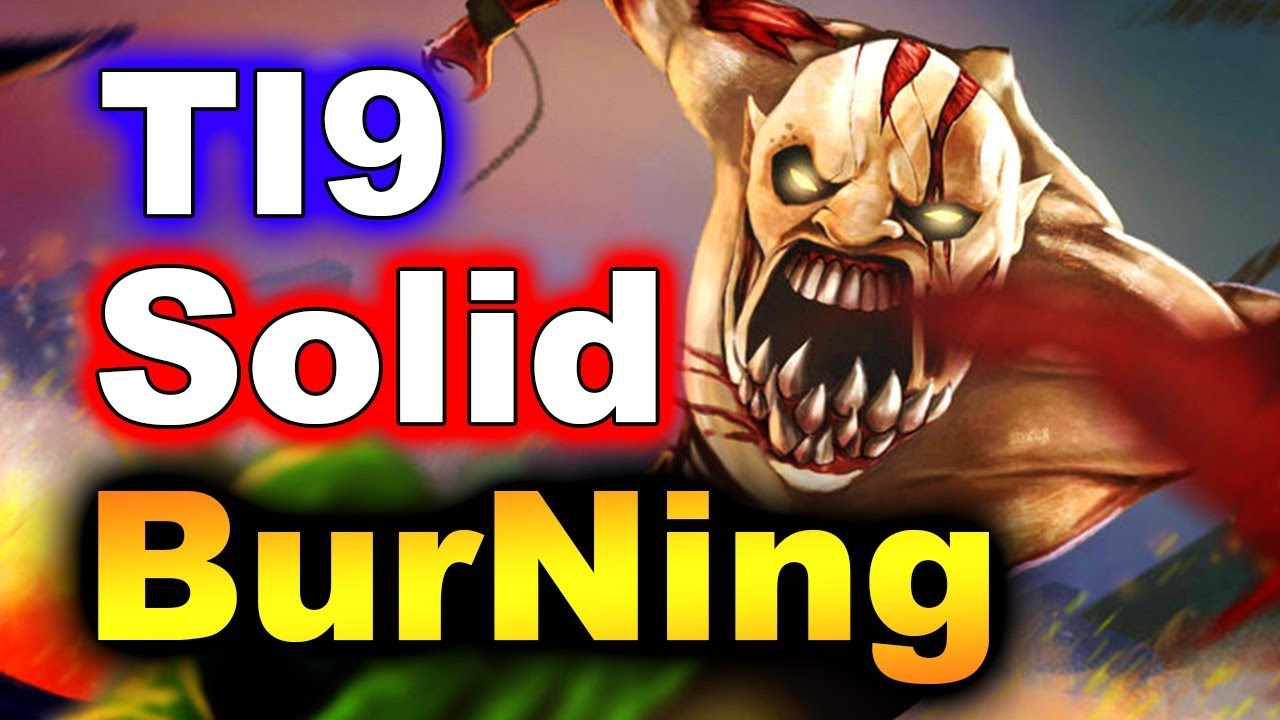 BurNIng + 3 TI WINNERS! - TEAM SOLID DEBUT - TI9 CHINA DOTA 2 - YouTube