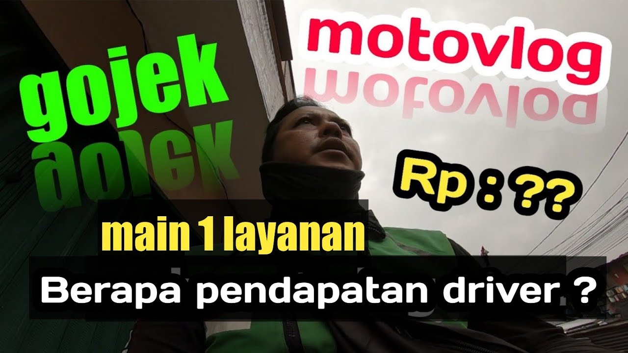 berapa pendapatan driver gojek? - YouTube