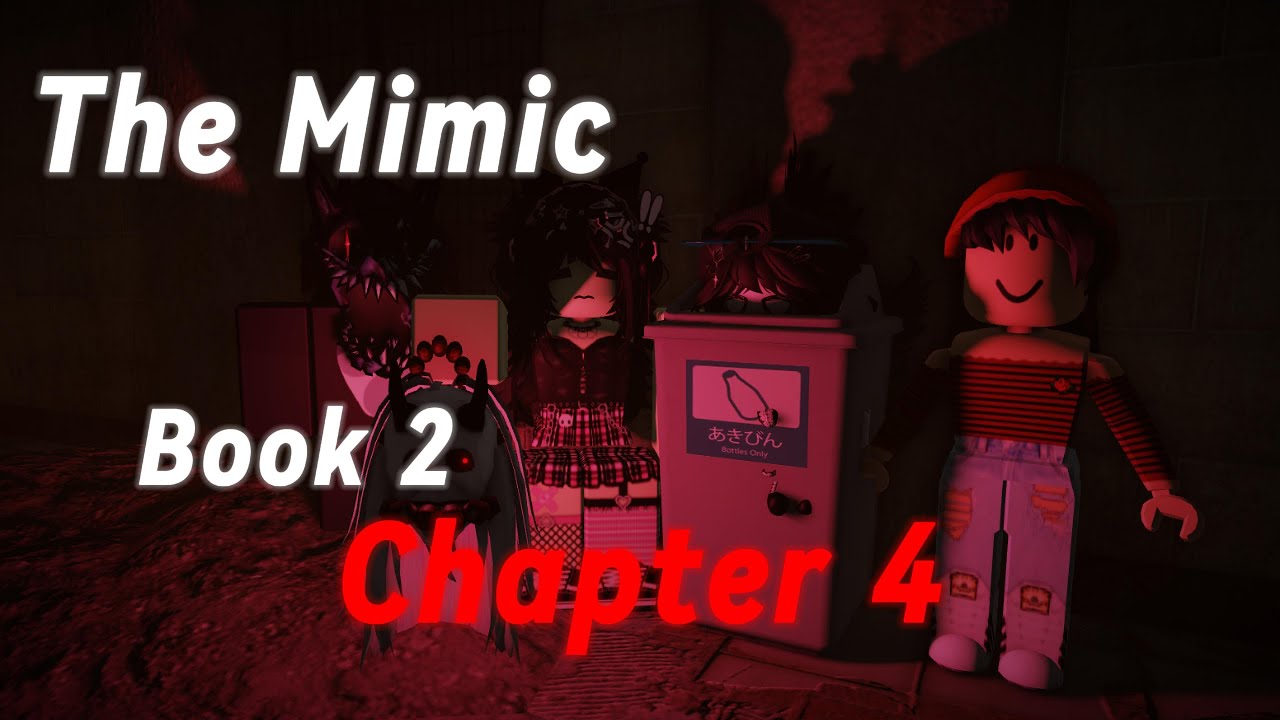 The Mimic || NEW Book 2 Chapter 4 || Roblox Horror with Friends - YouTube