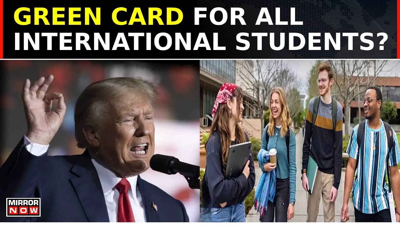 Former President Trump Pledges Green Cards For Foreign Graduates From ...