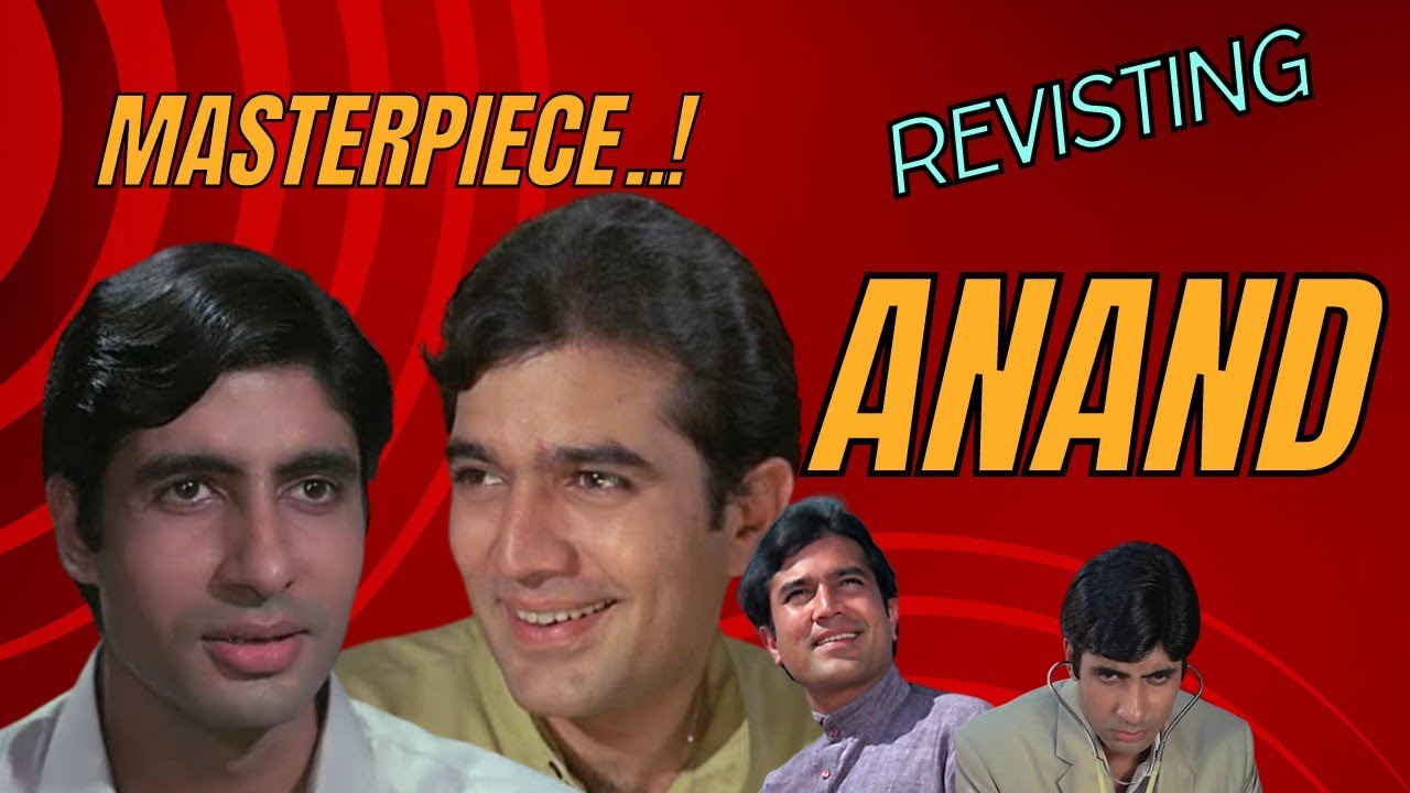 Revisiting the most Iconic movie of all time - Anand Starring Rajesh ...
