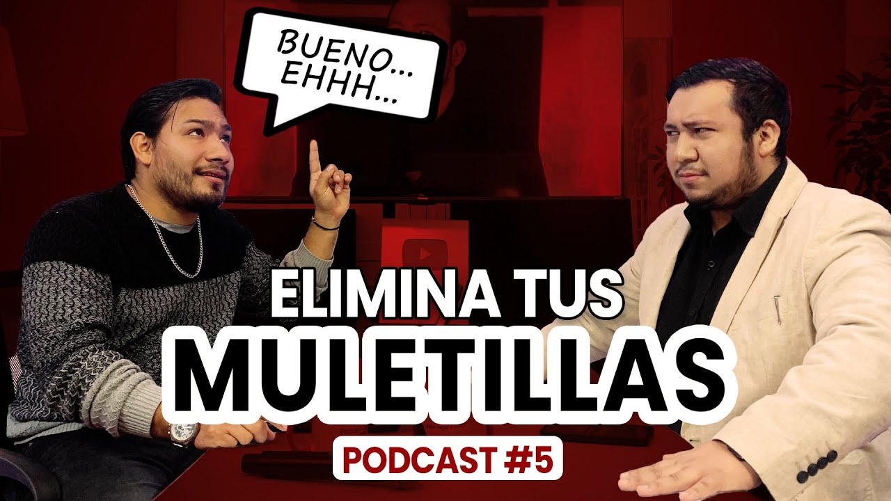 ¿Como EVITAR las MULETILLAS al hablar? - Mejora tu oratoria | Podcast N ...