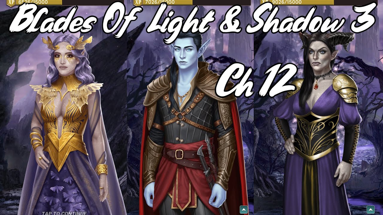 [ HUMAN ROUTE ] Choices: Blades Of Light & Shadow Book 3 Chapter 12 💎 ...
