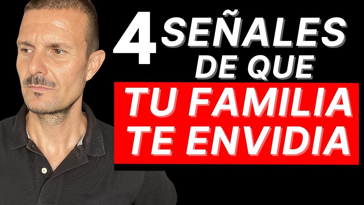 4 SEÑALES de que Tu FAMILIA Te ENVIDIA Alguien te Odia Envidia Mucho Mi ...